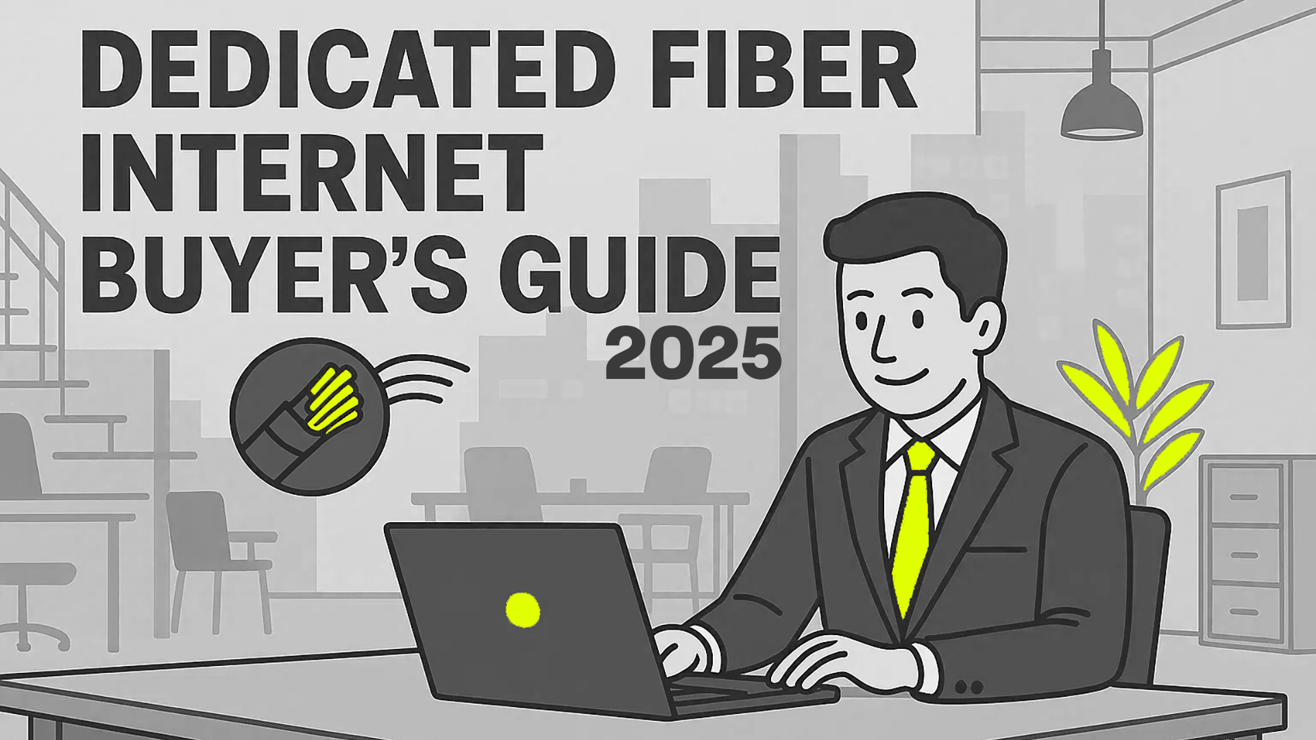 Dedicated Fiber Internet Buyer’s Guide 2025 | Lightpath